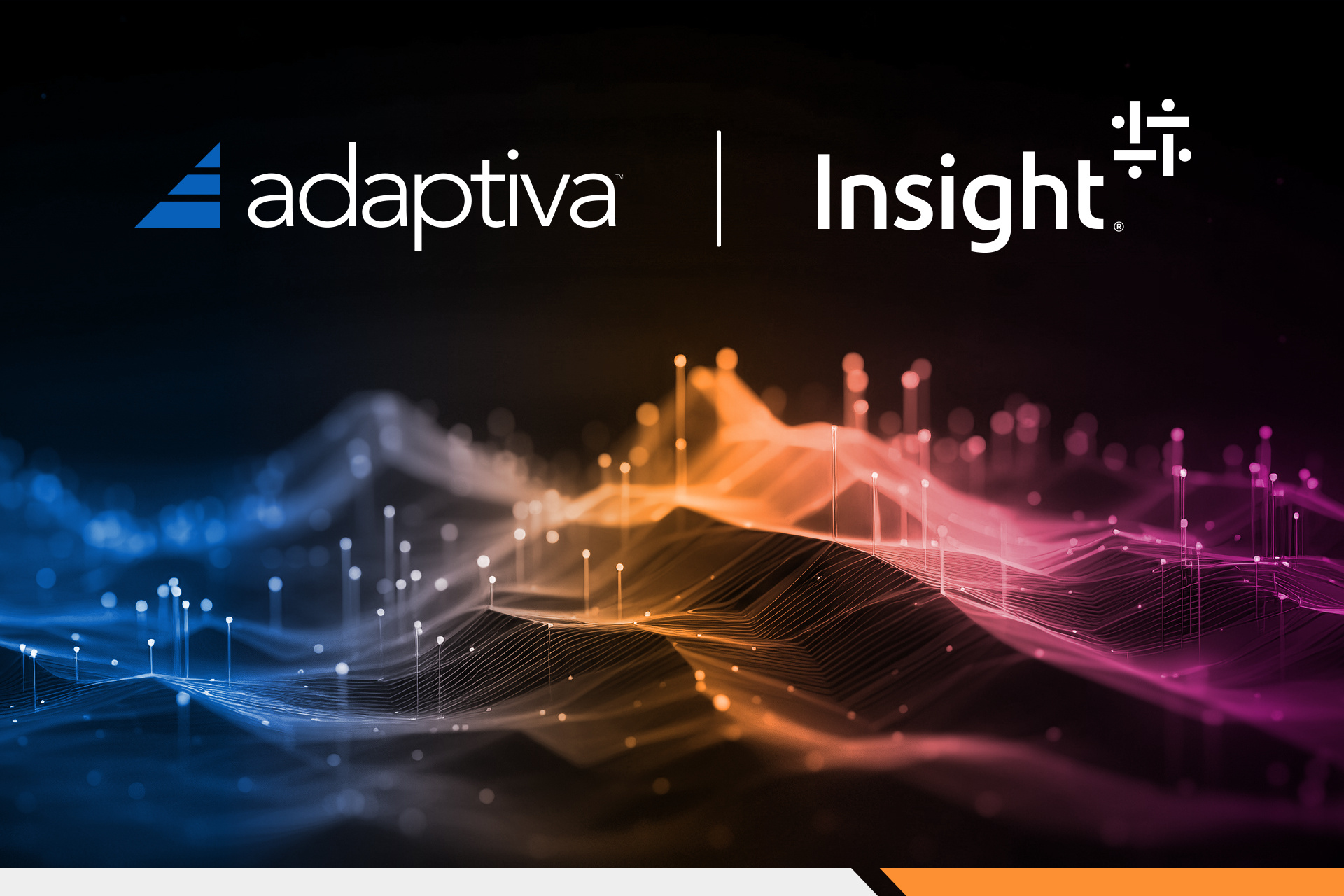 Adaptiva and Insight Deliver Autonomous Third-Party Application ...